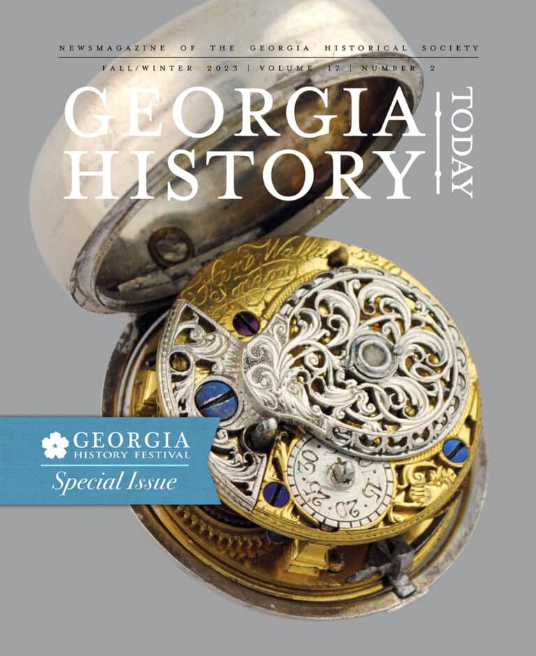 Georgia History Today, Volume 17, No. 2 - Georgia Historical Society