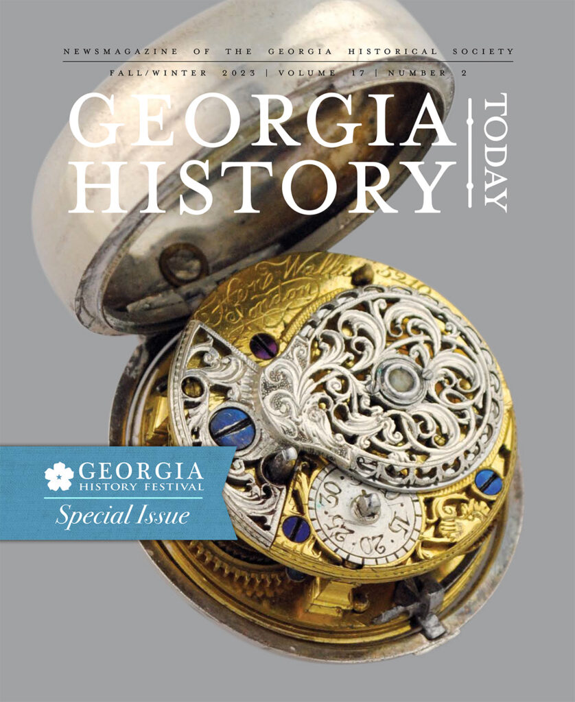 Georgia History Today, Volume 17, No. 2 - Georgia Historical Society